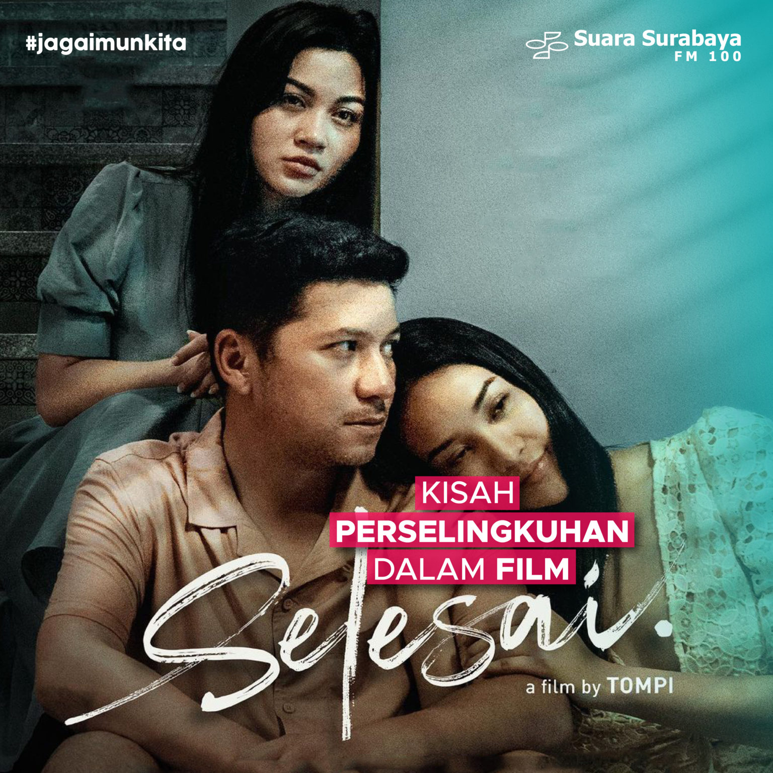 Kisah Perselingkuhan dalam Film “Selesai”