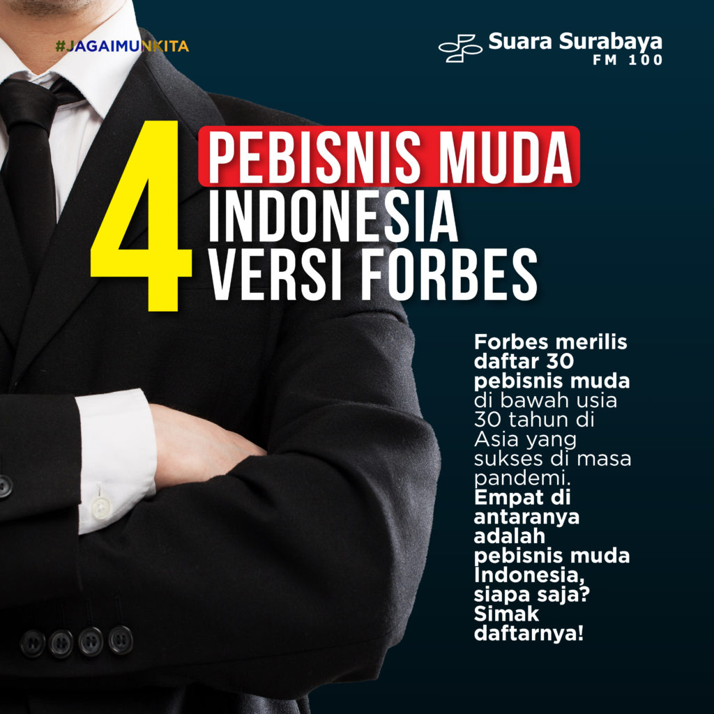 4 Pebisnis Muda Indonesia versi Forbes