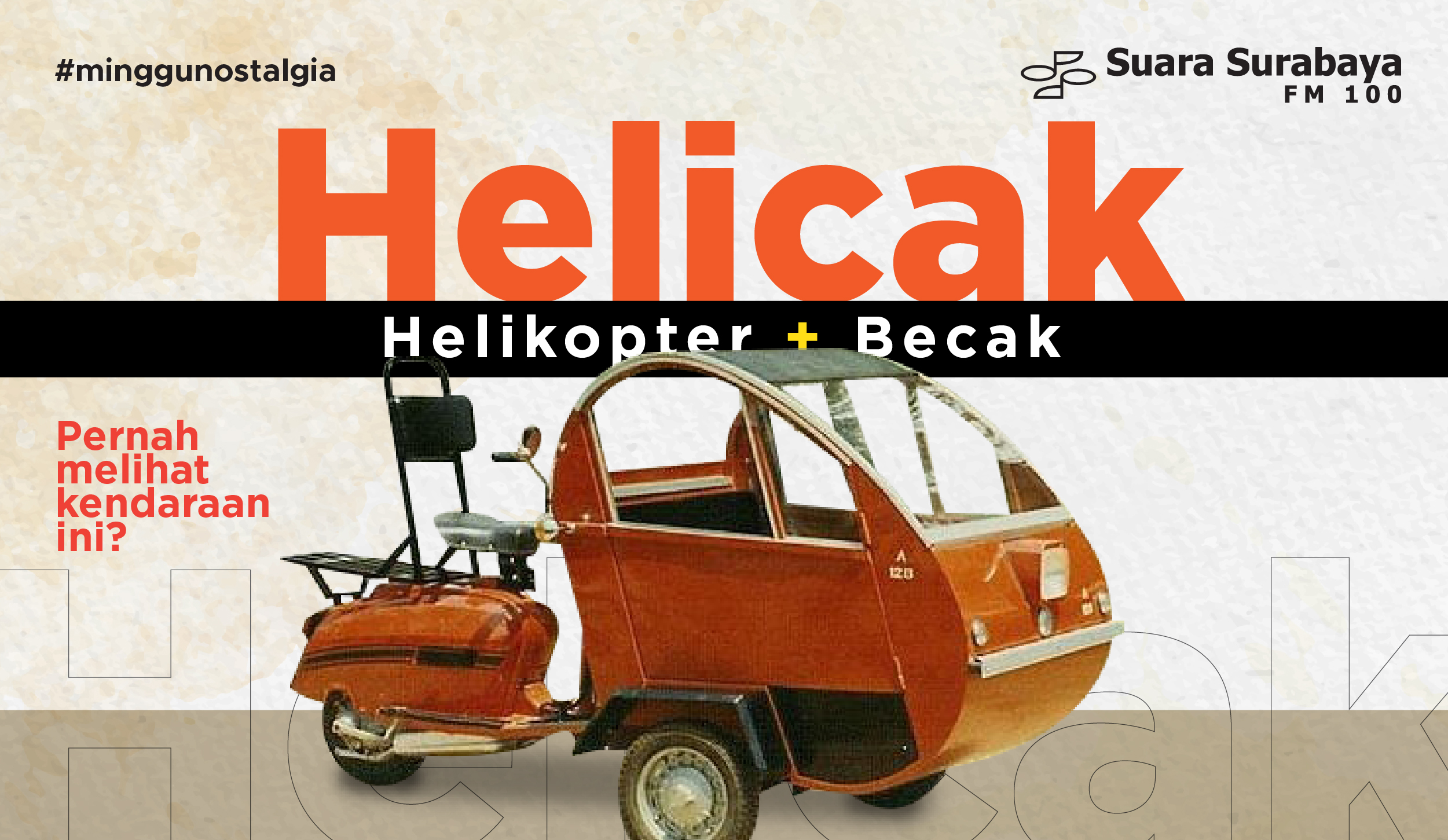 Helicak=Helikopter+Becak