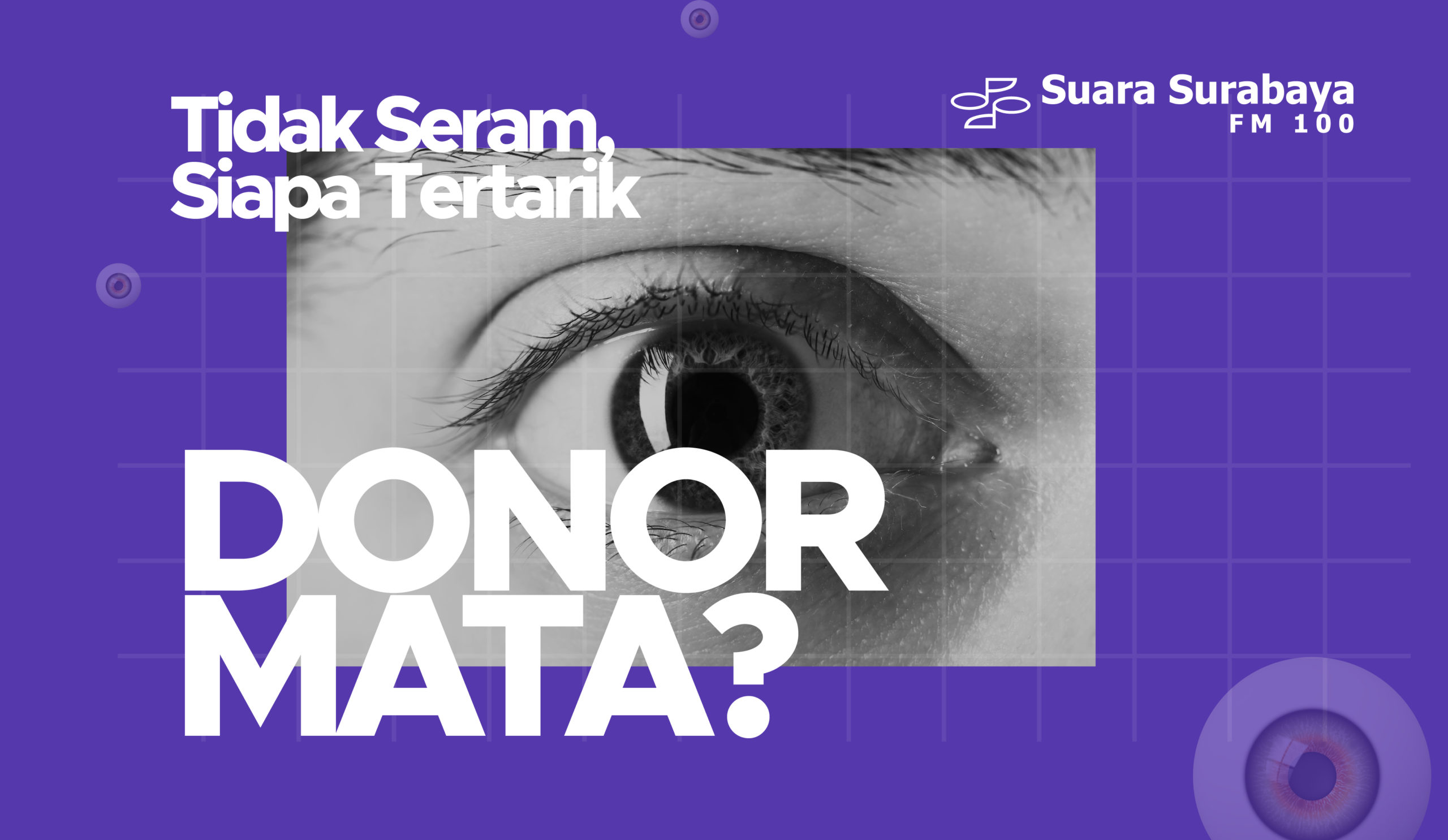 Tidak Seram, Siapa Tertarik Donor Mata?
