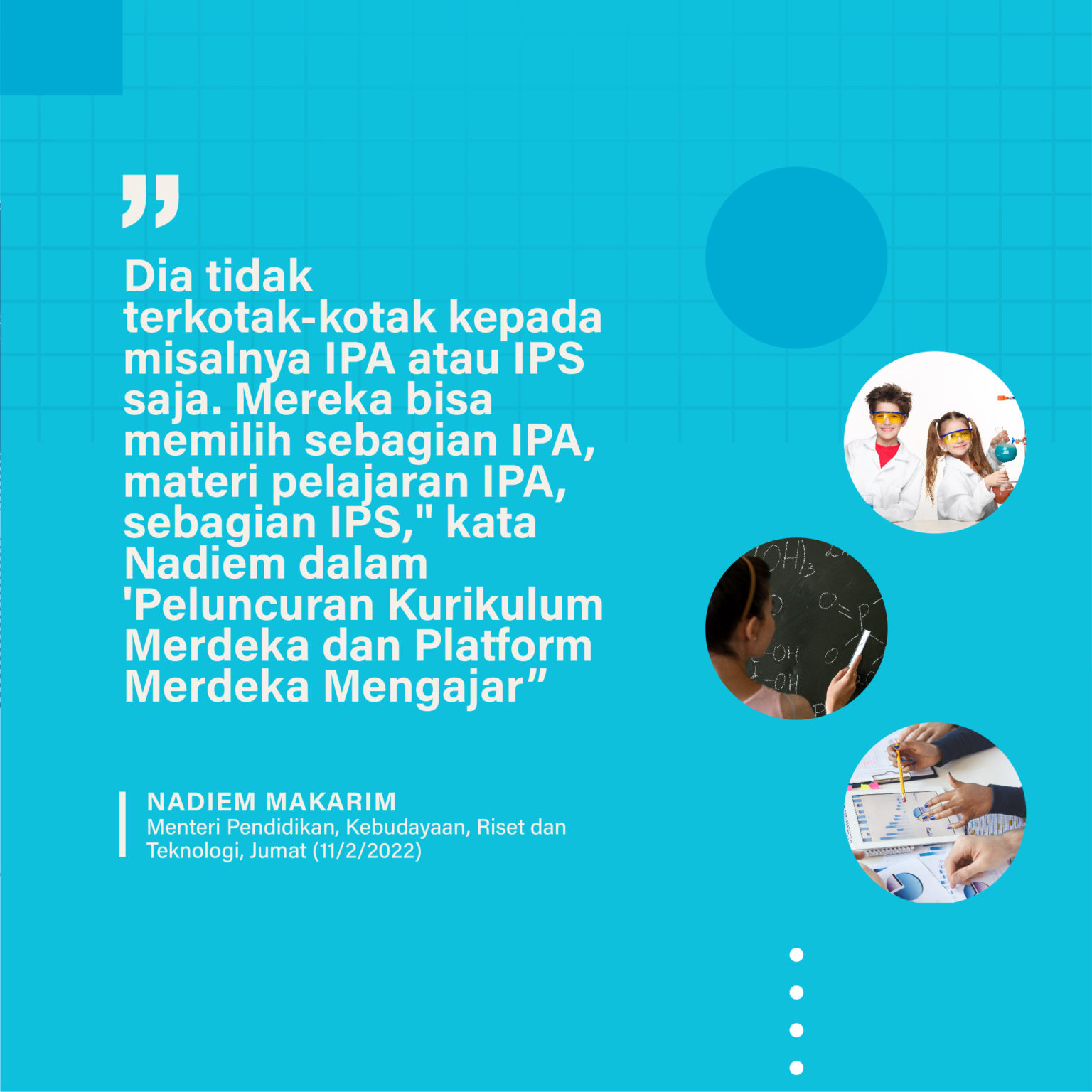 Get to Know About Kurikulum Merdeka by Nadiem Makarim