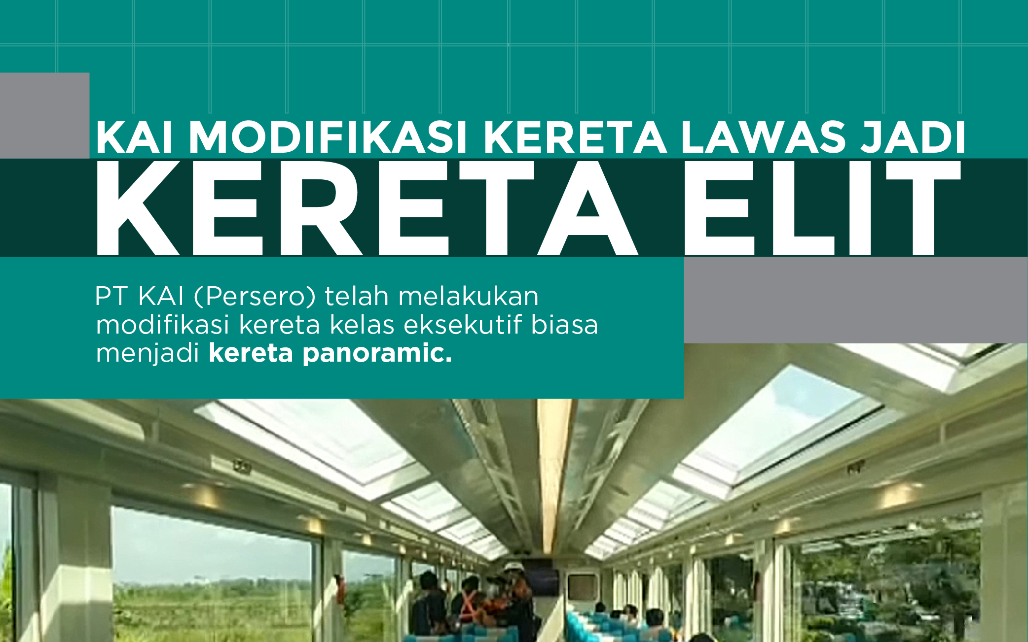KAI Modifikasi Kereta Lawas Jadi Kereta Elit