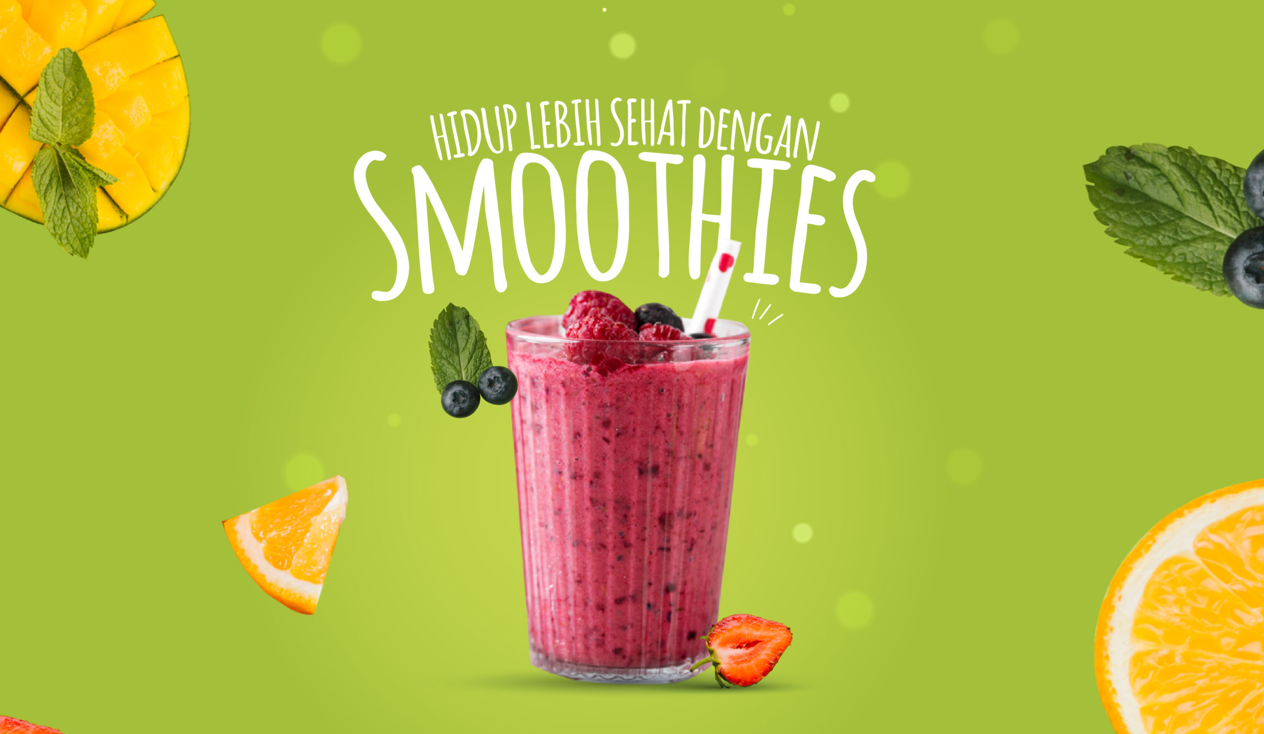 Hidup Lebih Sehat dengan Smoothies