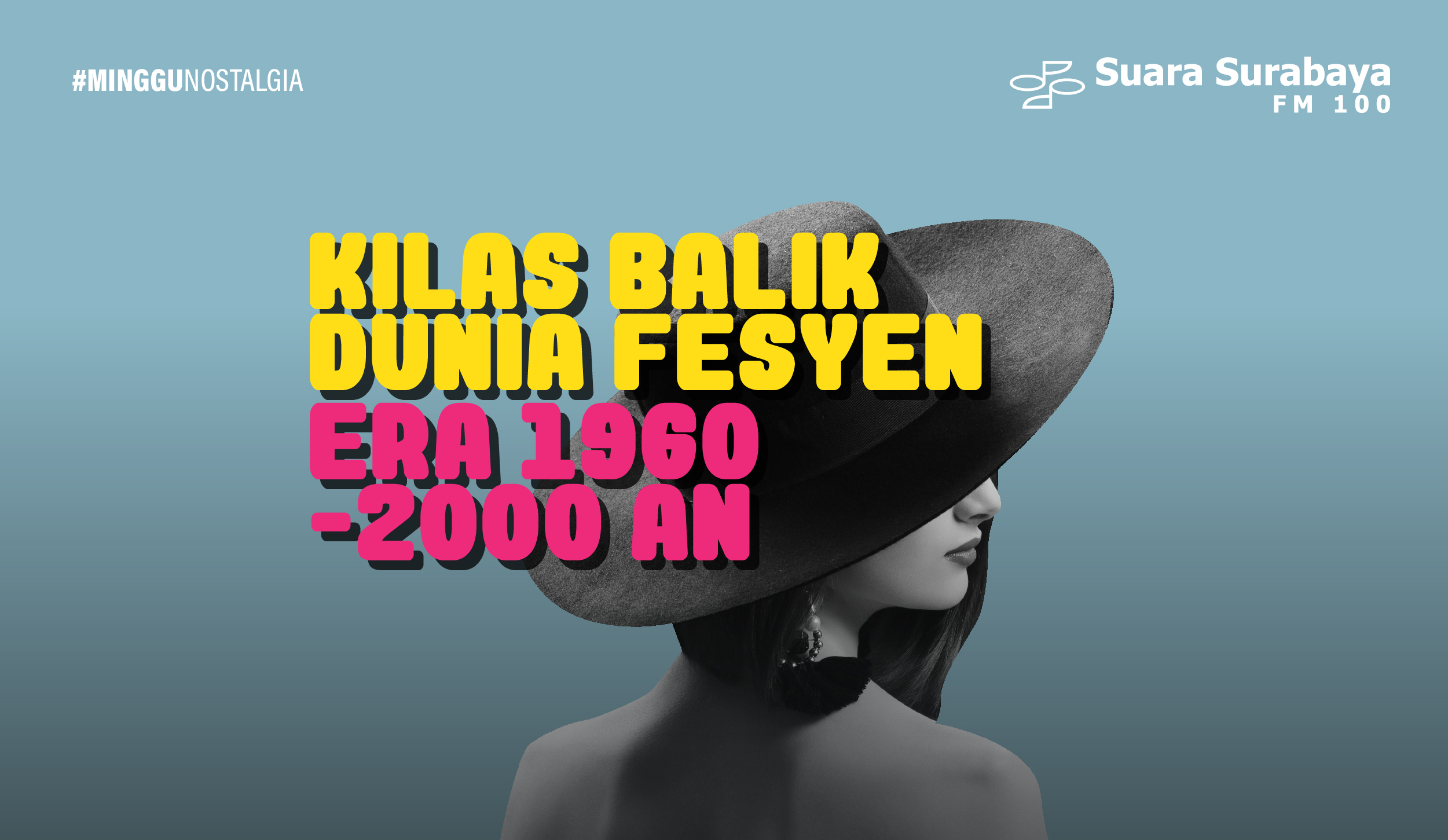 Kilas Balik Dunia Fesyen Era 1960-2000 an