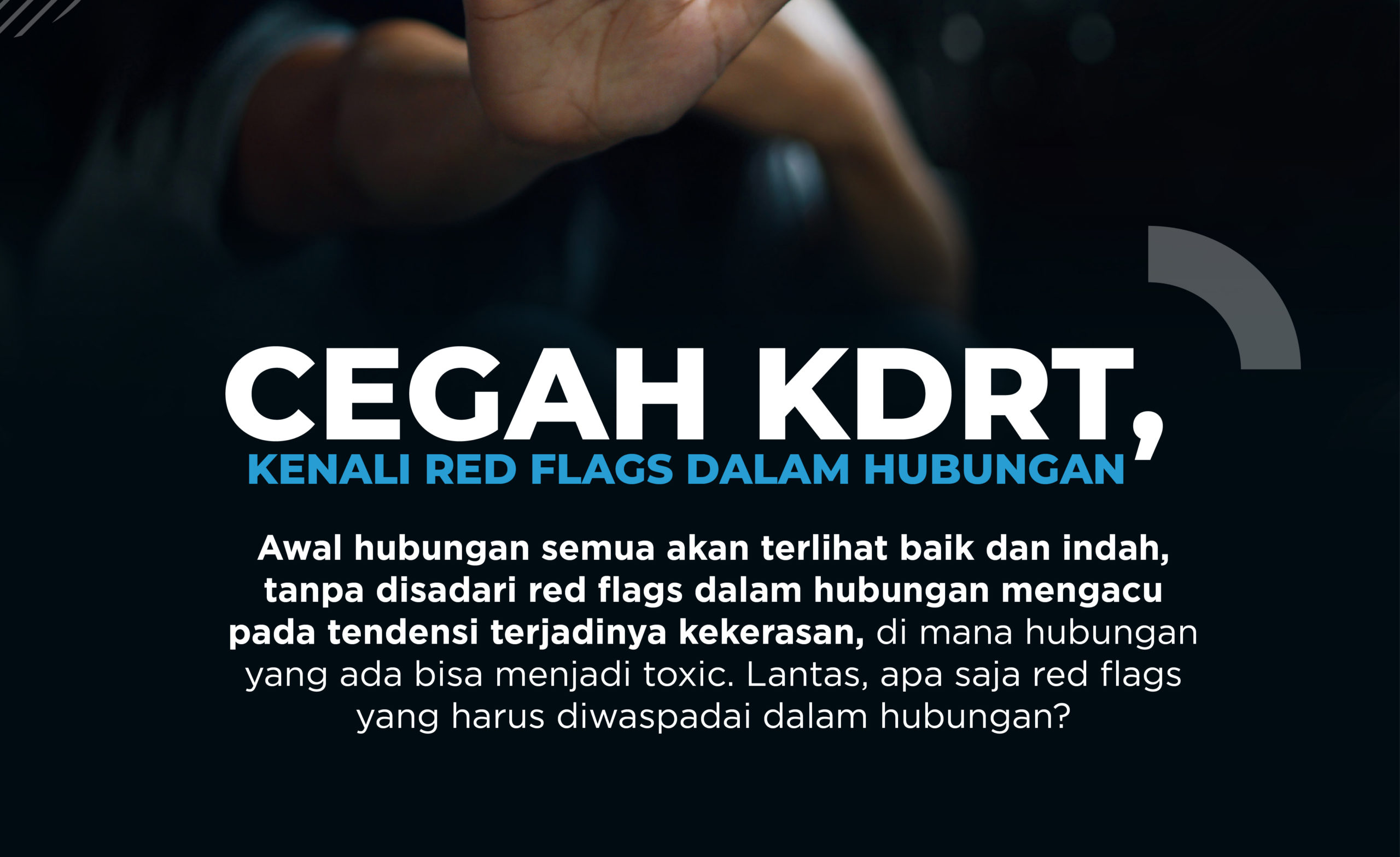 Cegah KDRT, Kenali Red Flags dalam Hubungan