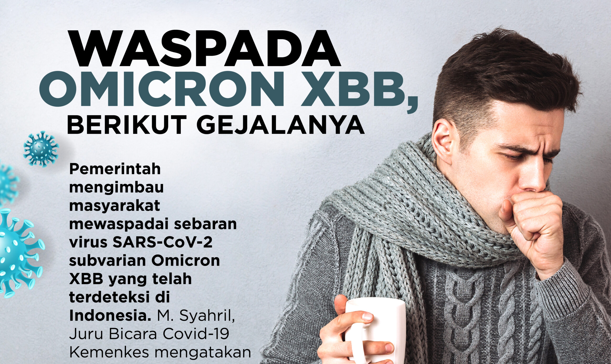 Waspada Omicron XBB, Berikut Gejalanya
