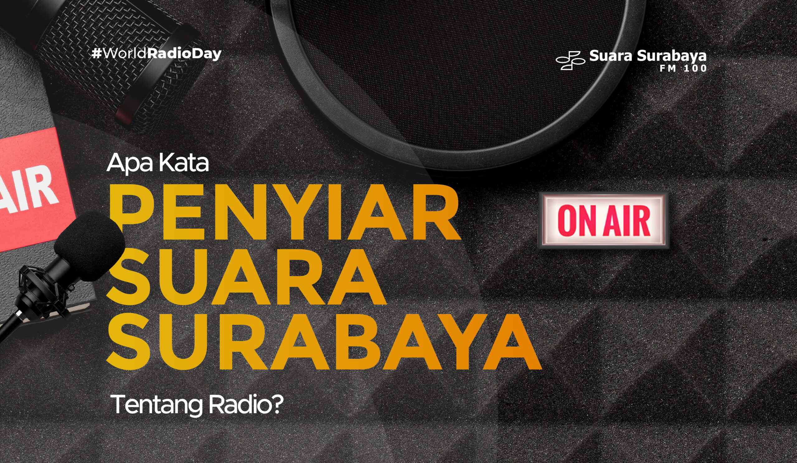 Apa Kata Penyiar Suara Surabaya Tentang Radio?