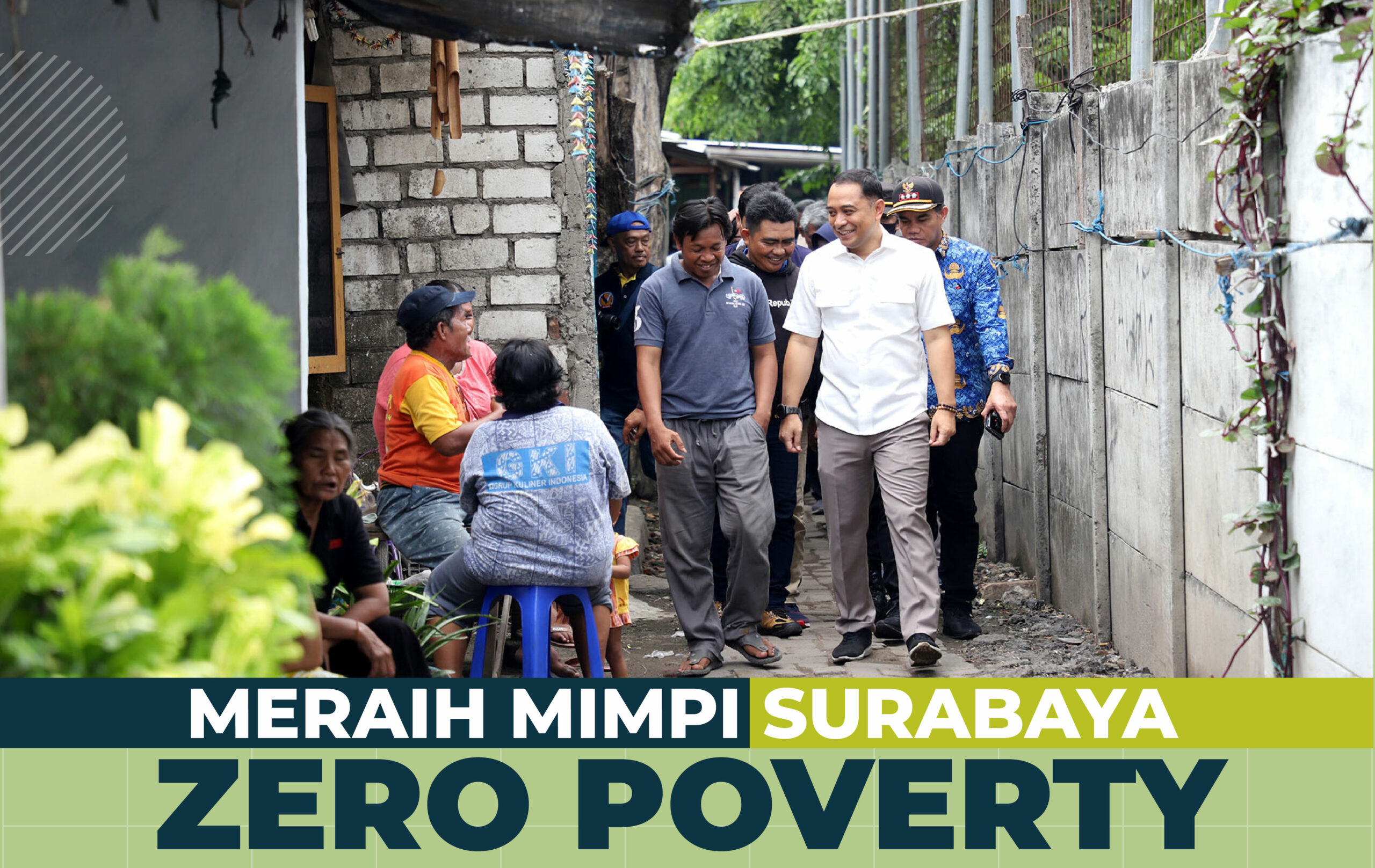 Meraih Mimpi Surabaya Zero Poverty