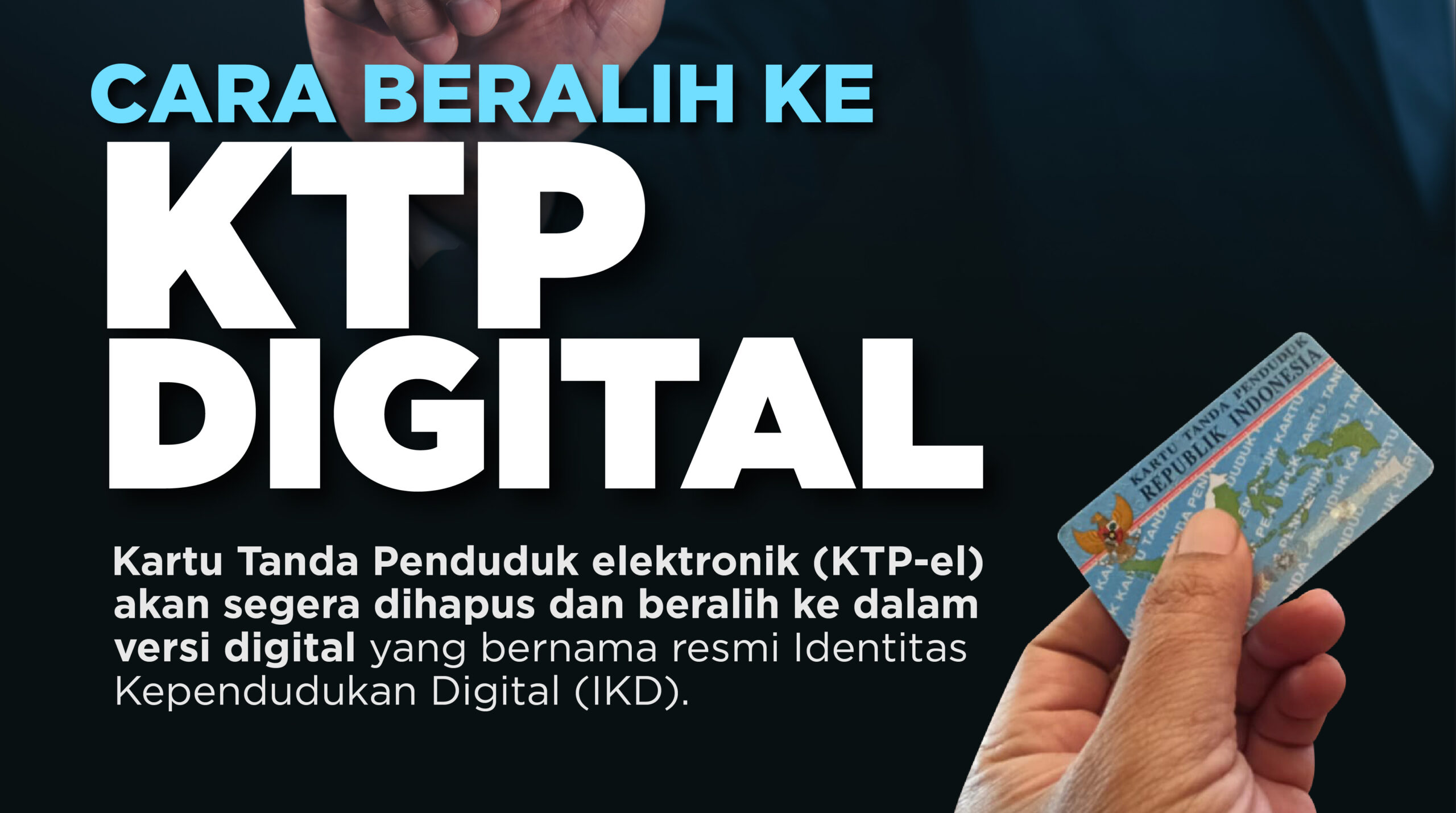 Cara Beralih ke KTP Digital