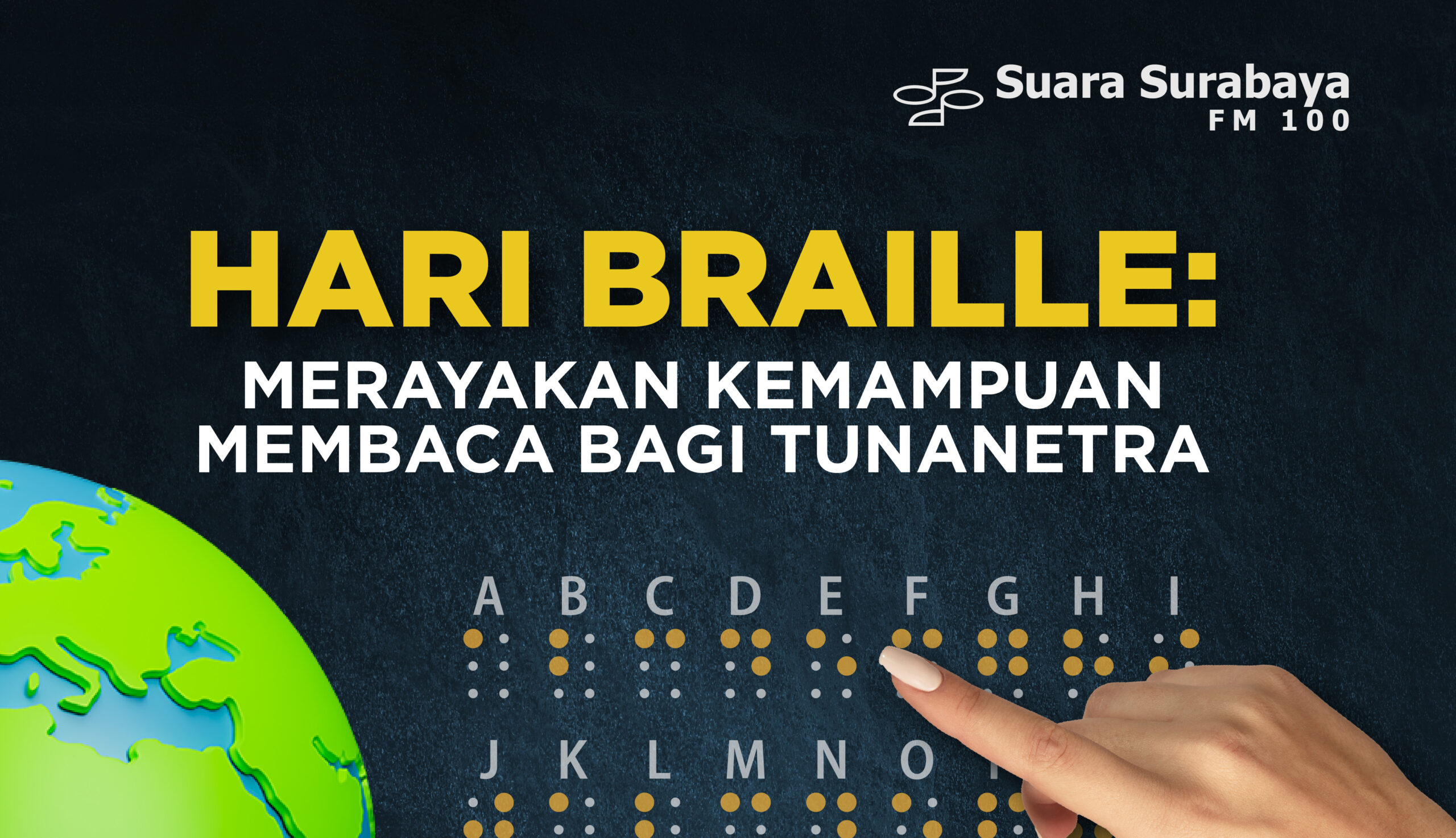 Hari Braille: Merayakan Kemampuan Membaca bagi Tunanetra