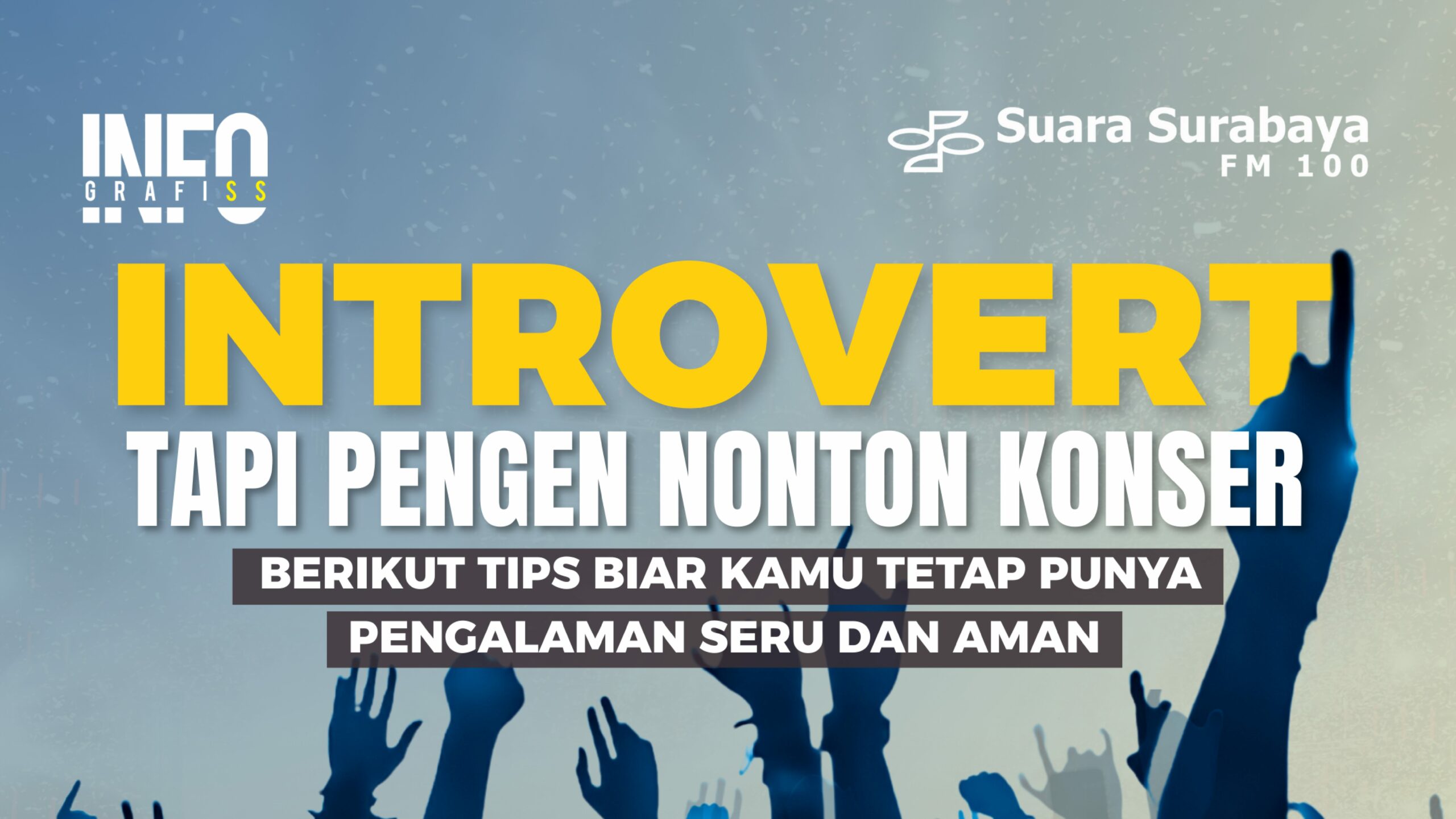 Introvert tapi Pengen Nonton Konser, Berikut Tips Biar Kamu Tetap Punya Pengalaman Seru dan Aman
